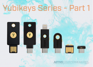 Yubikeys - Introduction - Active Countermeasures