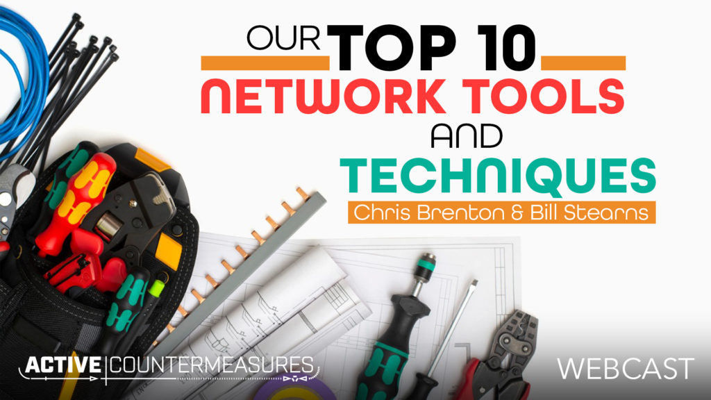 Webcast Our Top 10 Networking Tools And Techniques Active Countermeasures